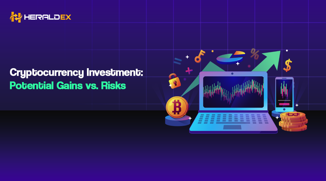 Cryptocurrency Investment: Potential Gains vs. Risks